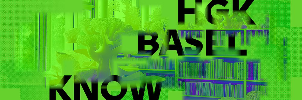 Research & Development Basel Academy of Art and Design FHNW