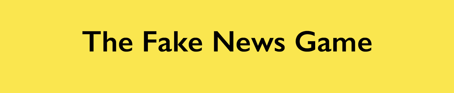The Fake News Game - Gamification zur Entwicklung von Medienkompetenz